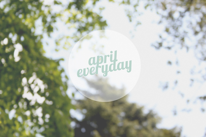 Goals For 2014 April Everyday